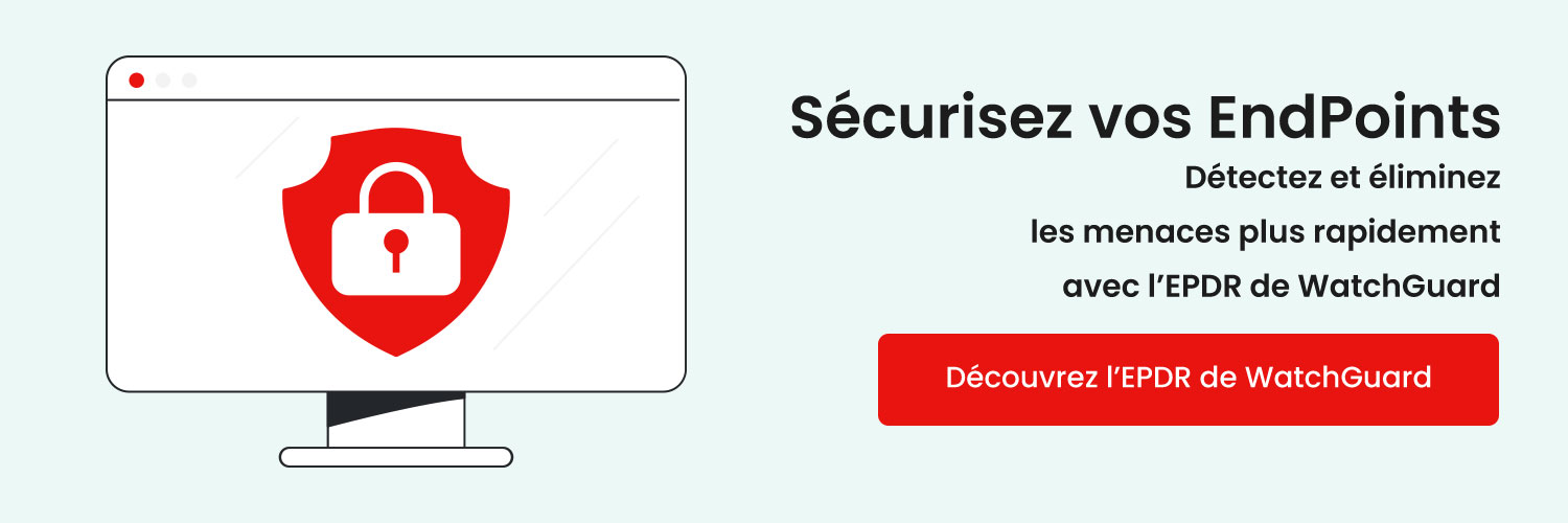 WatchGuard : La solution Zero Trust, EDR et MDR pour les PME ? - Apo'g